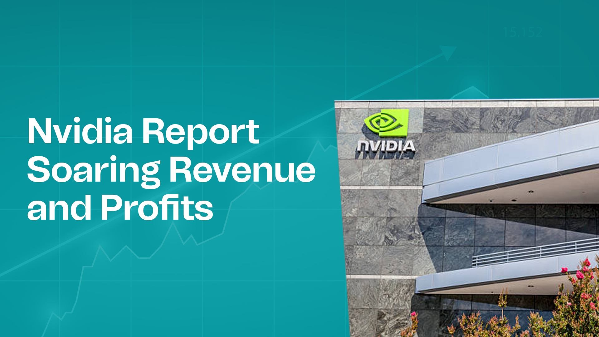 Nvidia Reports Soaring Revenue and Profits | Risevest Blog