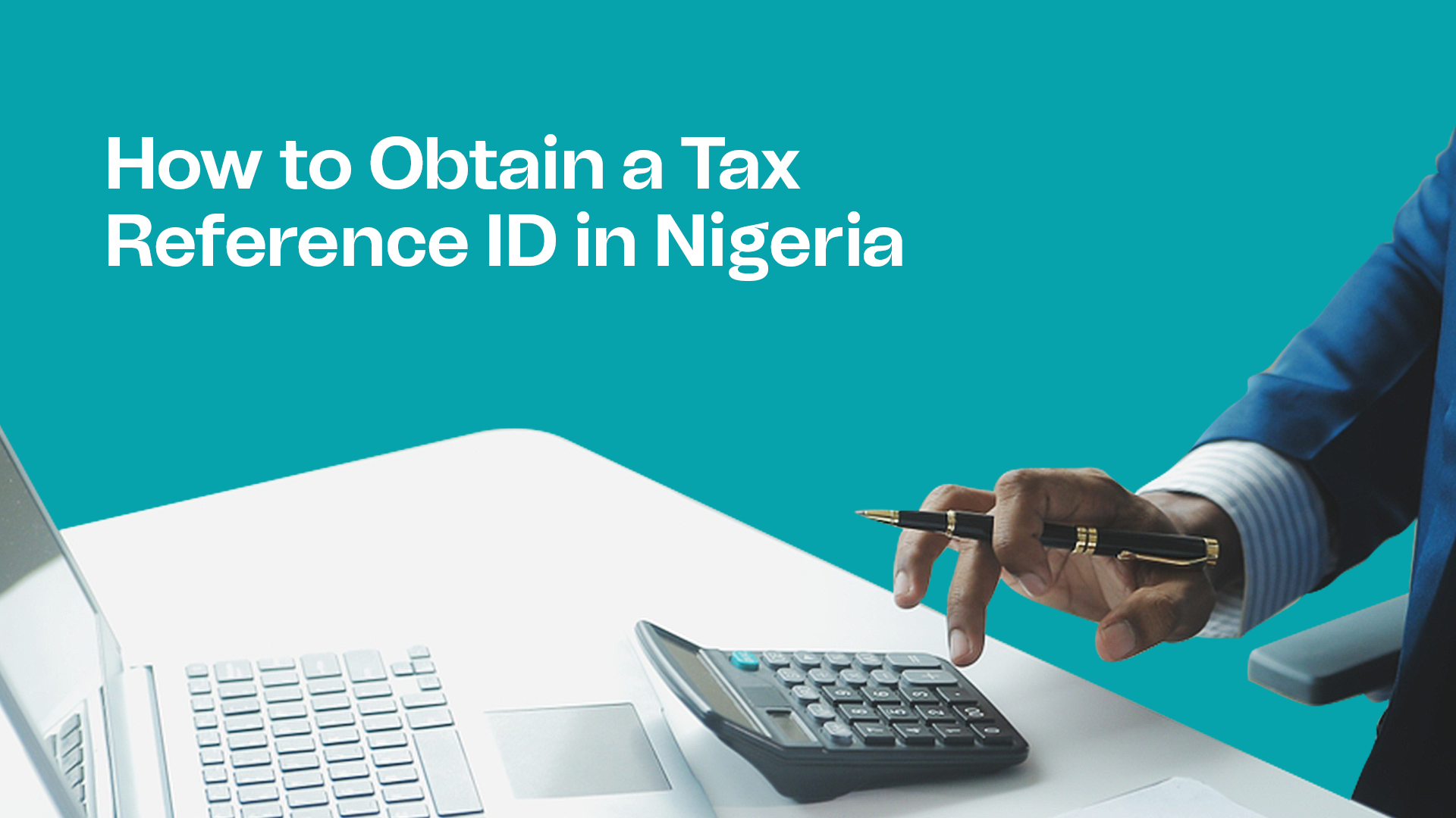 How to Obtain a Tax Reference ID in Nigeria | Risevest Blog