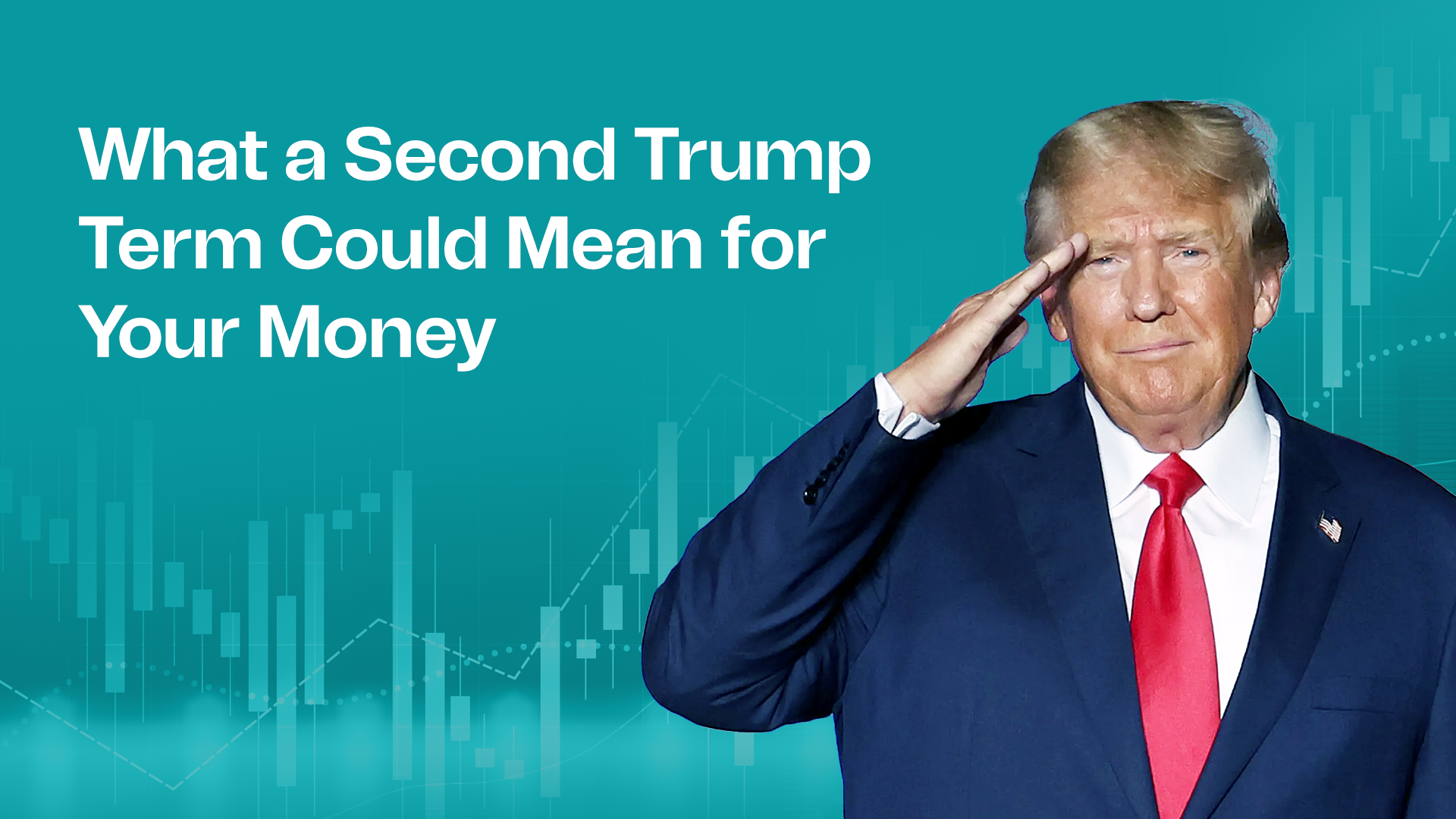 What a New Trump Presidency Means for Your Money | Risevest Blog
